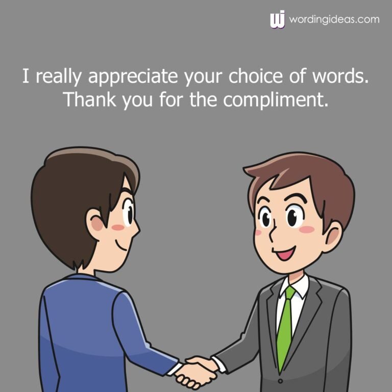 How To Say Thank You For The Compliment » Wording Ideas